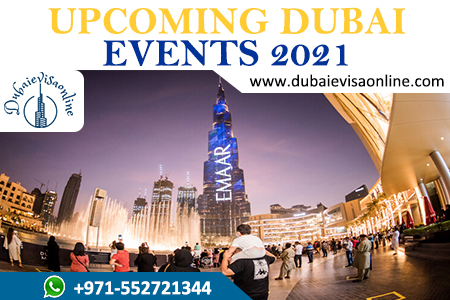 Full Guide To Upcoming Dubai Events 2021