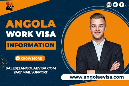 Angola Work Visa 2026 - Eligibility, Requirements & Application Process