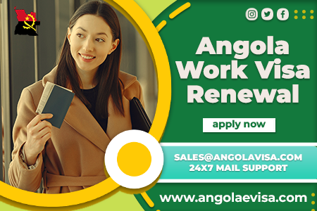 Angola Work Visa Renewal