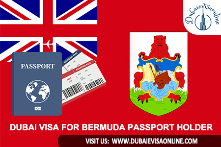Dubai Visa For Bermuda Citizens 2026 - Apply Online, Fees & Requirements
