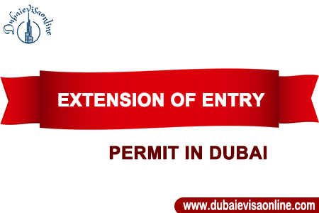 Dubai Entry Permit Extension Service 2026 | Extend Entry Permit Online ...