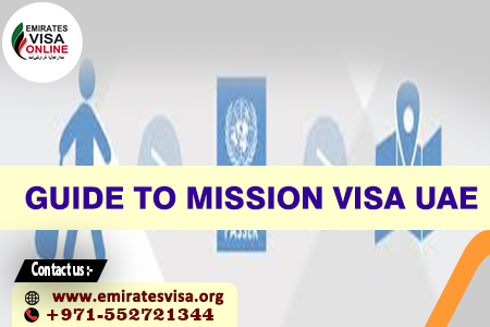 emirates visa 2026 - mission visa, special mission entry visa & how to ...