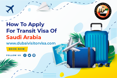 Saudi Arabia Transit Visa 2026 | 48 & 96 Hour Visa, Requirements ...