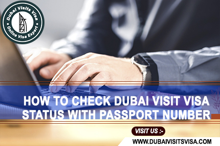 Check Dubai Visa Status 2026 | Dubaivisitsvisa