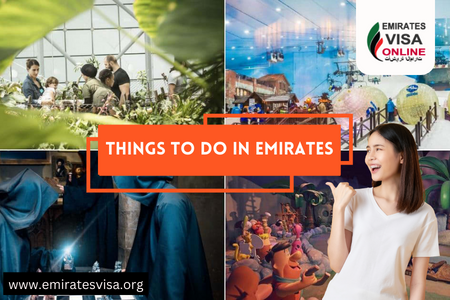 things to do in emirates 2026 - tourist attractions, festivals & visa guide