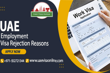 6 Common Reasons For Uae Employment Visa Rejections In 2026