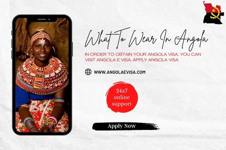 Angola Travel Dress Code & Evisa Guide 2026 - What To Wear & How To Apply