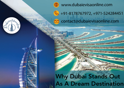 Why Dubai Is A Dream Destination | Attractions, Lifestyle & Dubai Visa ...